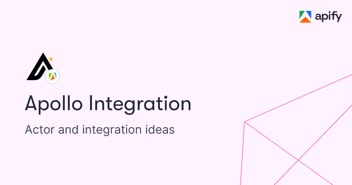 Apollo Integration · New ideas · Apify