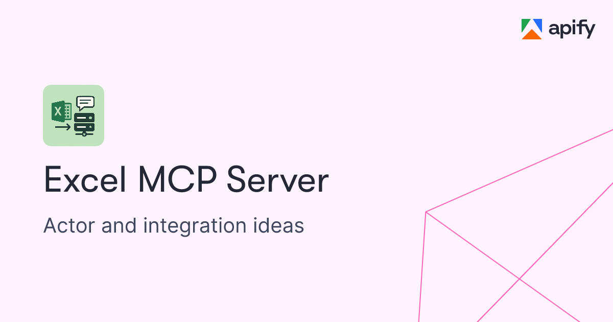 Excel MCP Server · New ideas · Apify