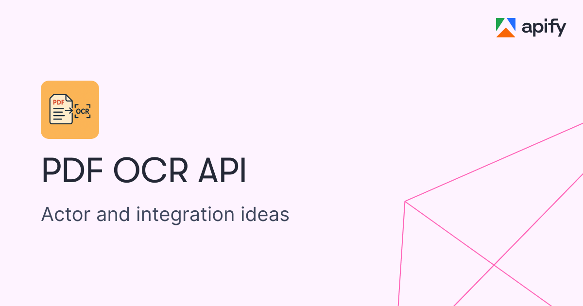 PDF OCR API · New ideas · Apify