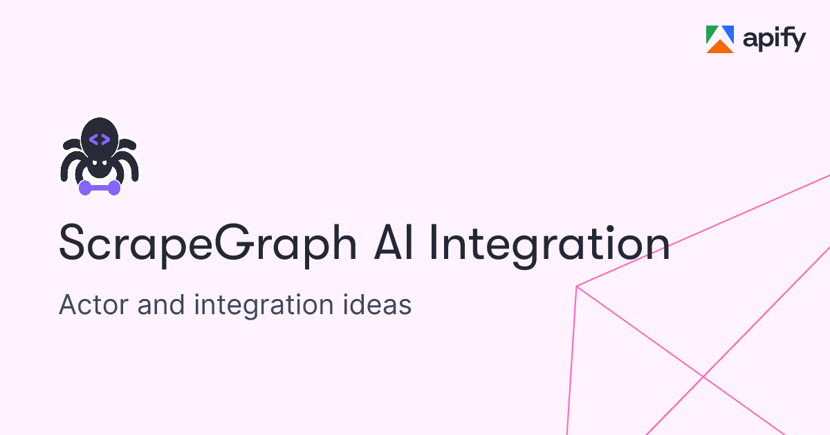 ScrapeGraph AI Integration · New ideas · Apify