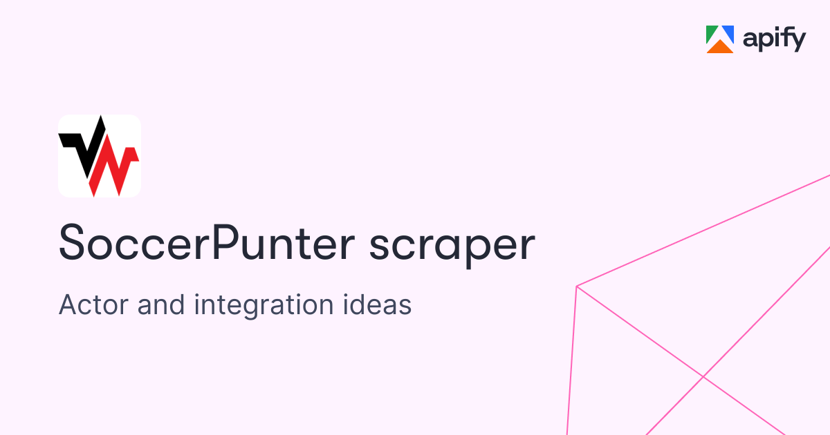 SoccerPunter scraper · New ideas · Apify