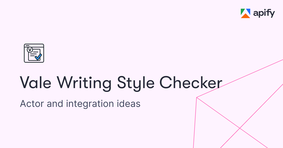 Vale Writing Style Checker · New ideas · Apify