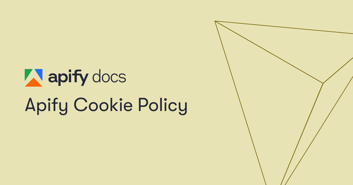 Apify Cookie Policy | Apify Documentation