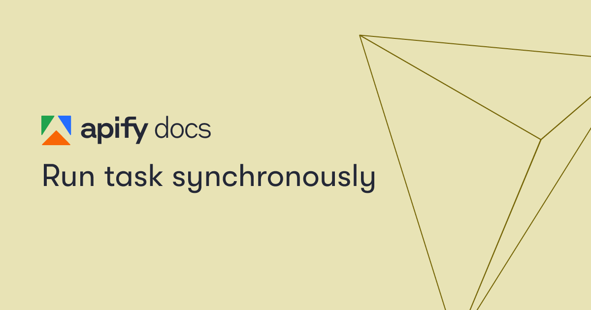 Run task synchronously | Apify Documentation