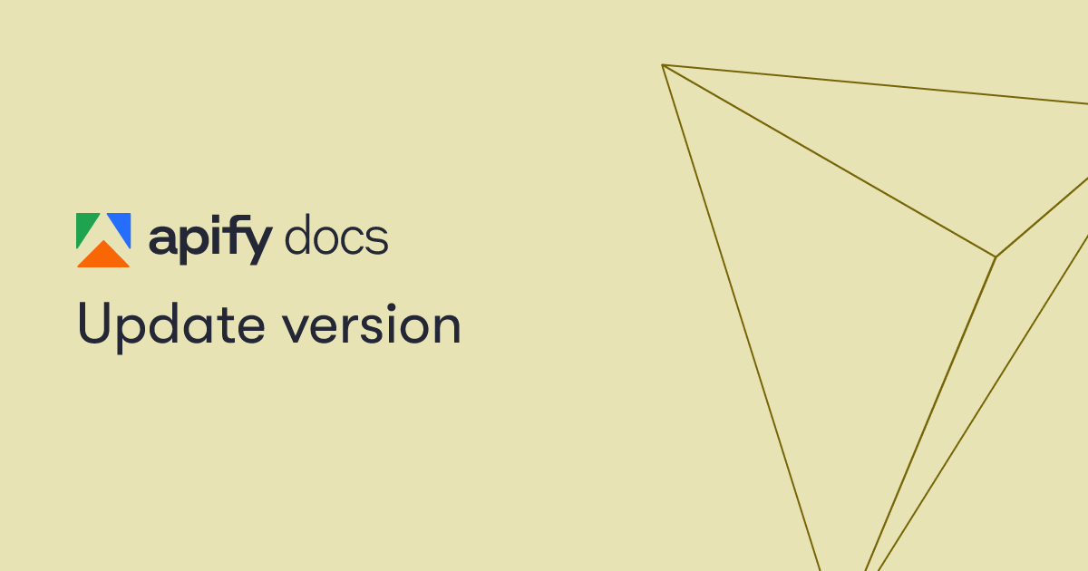 Update version | Apify Documentation