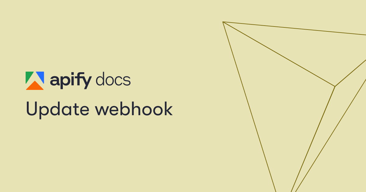 Update webhook | Apify Documentation