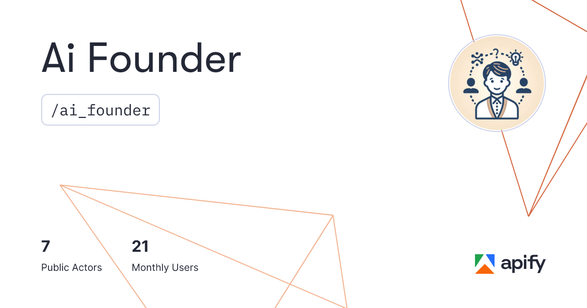 Ai Founder (ai_founder) · Apify