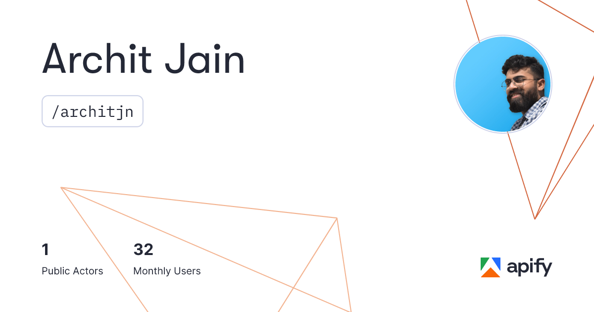 Archit Jain (architjn) · Apify