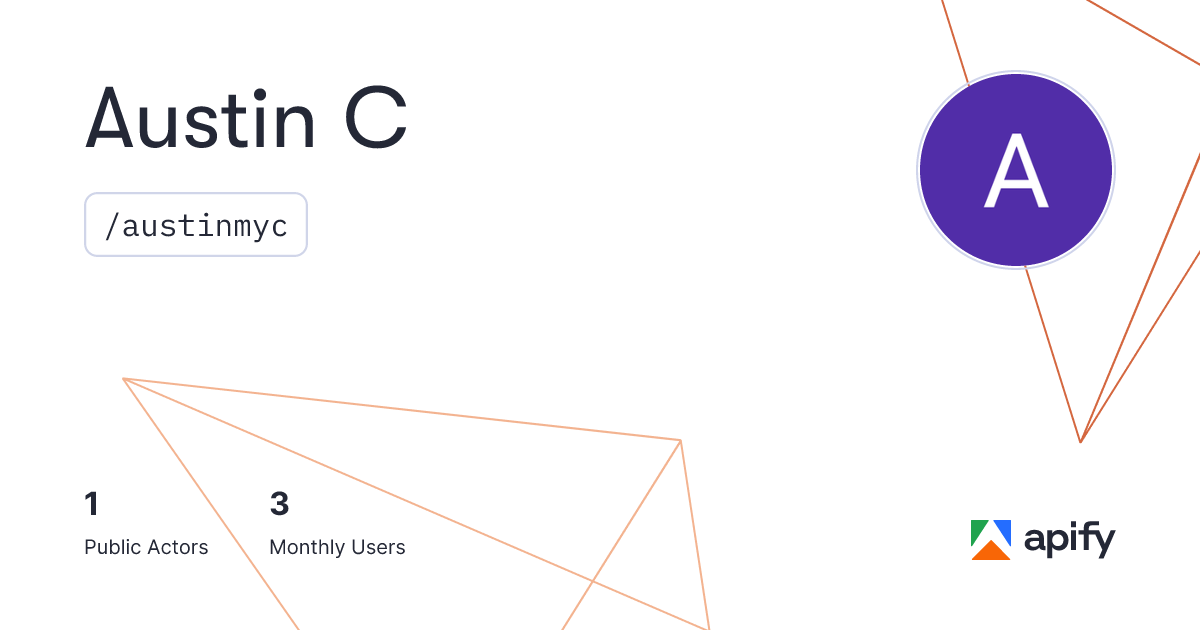 Austin C (austinmyc) · Apify