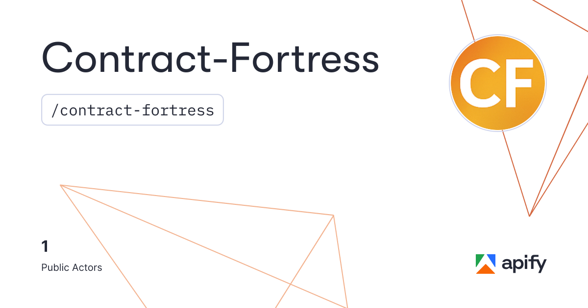 Contract-Fortress (contract-fortress) · Apify