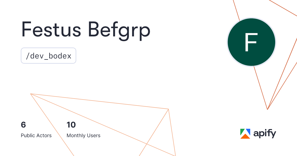 Festus Befgrp (dev_bodex) · Apify