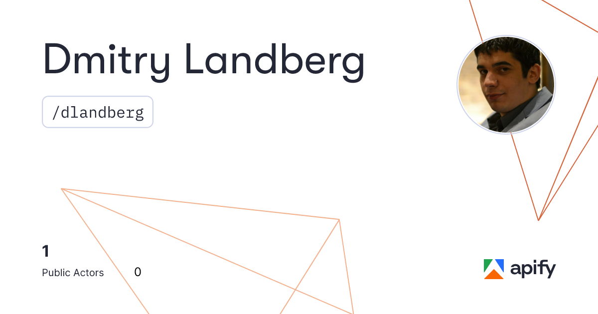 Dmitry Landberg (dlandberg) · Apify