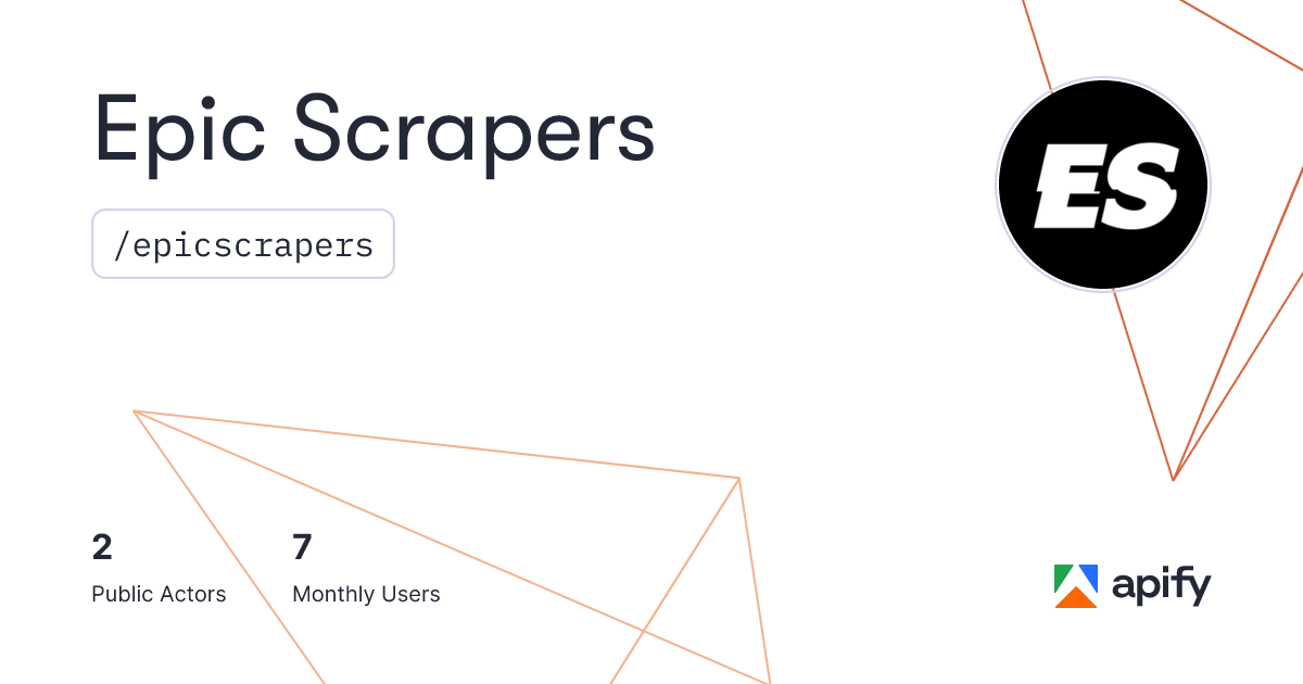 Epic Scrapers (epicscrapers) · Apify