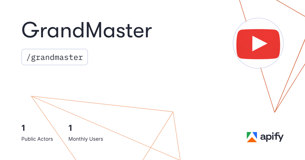GrandMaster (grandmaster) · Apify