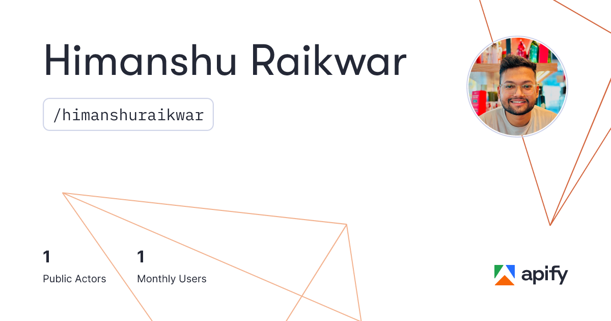 Himanshu Raikwar (himanshuraikwar) · Apify
