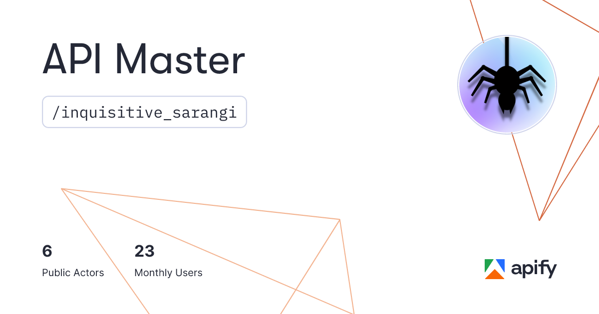 API Master (inquisitive_sarangi) · Apify