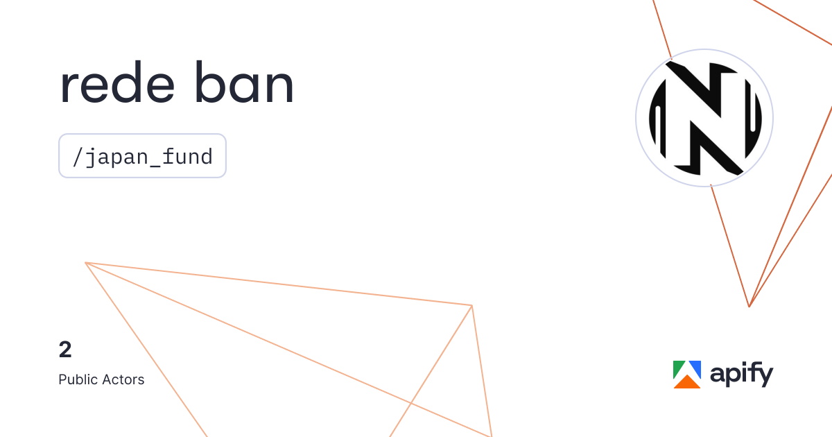 rede ban (japan_fund) · Apify