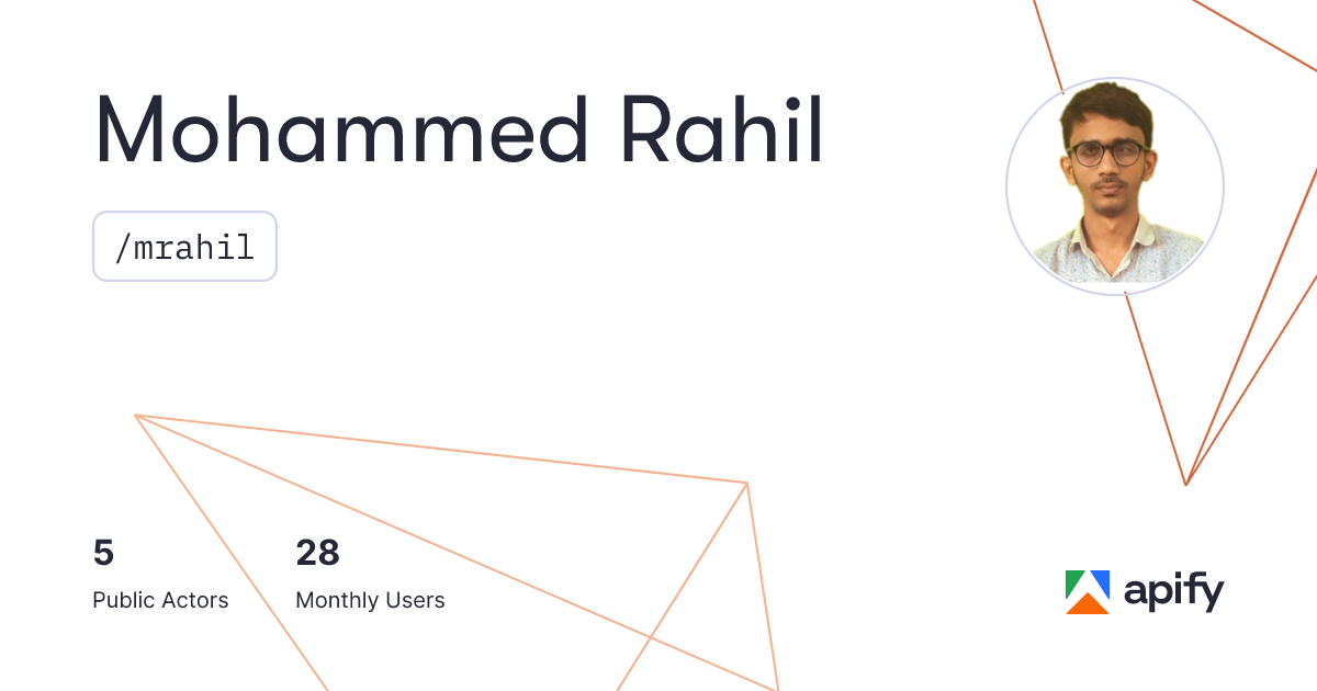 Mohammed Rahil (mrahil) · Apify