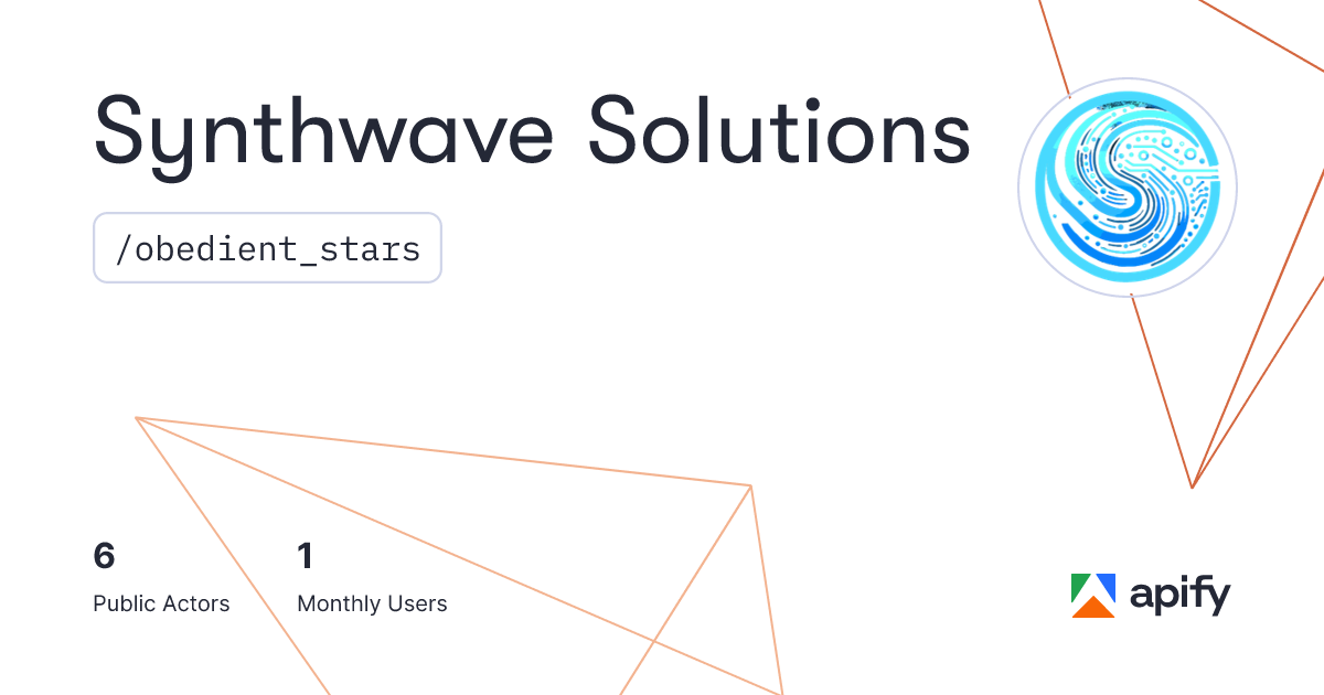 Synthwave Solutions (obedient_stars) · Apify