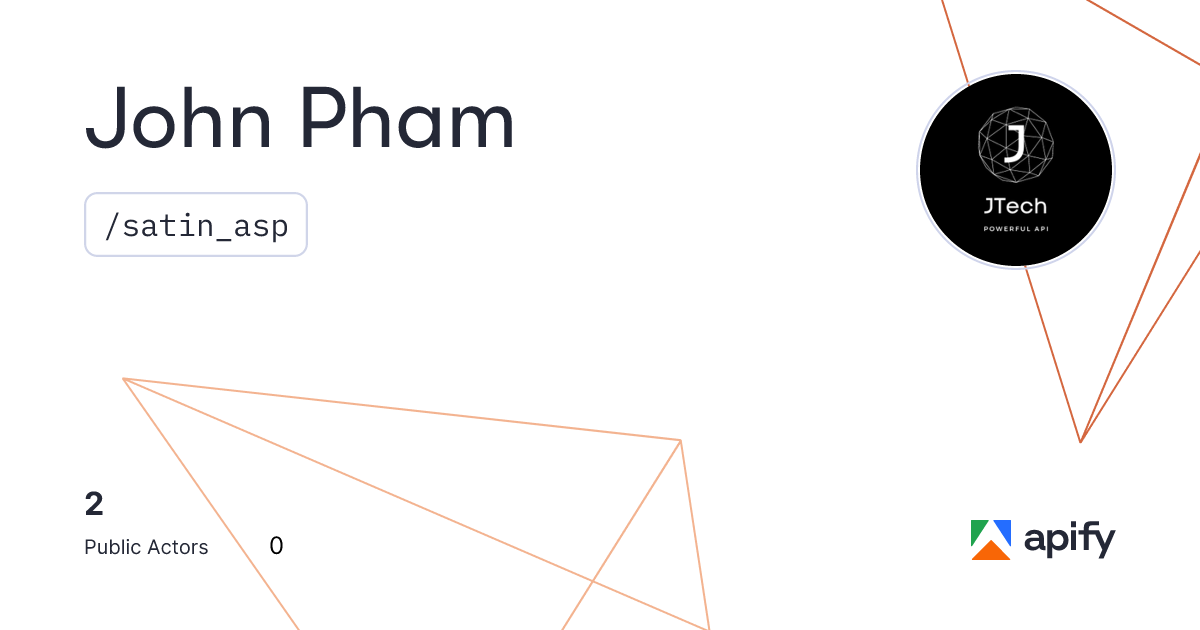 John Pham (satin_asp) · Apify