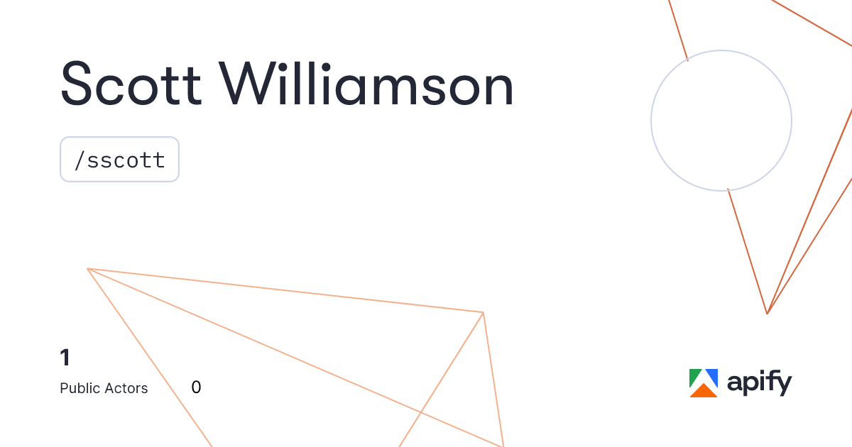 Scott Williamson (sscott) · Apify
