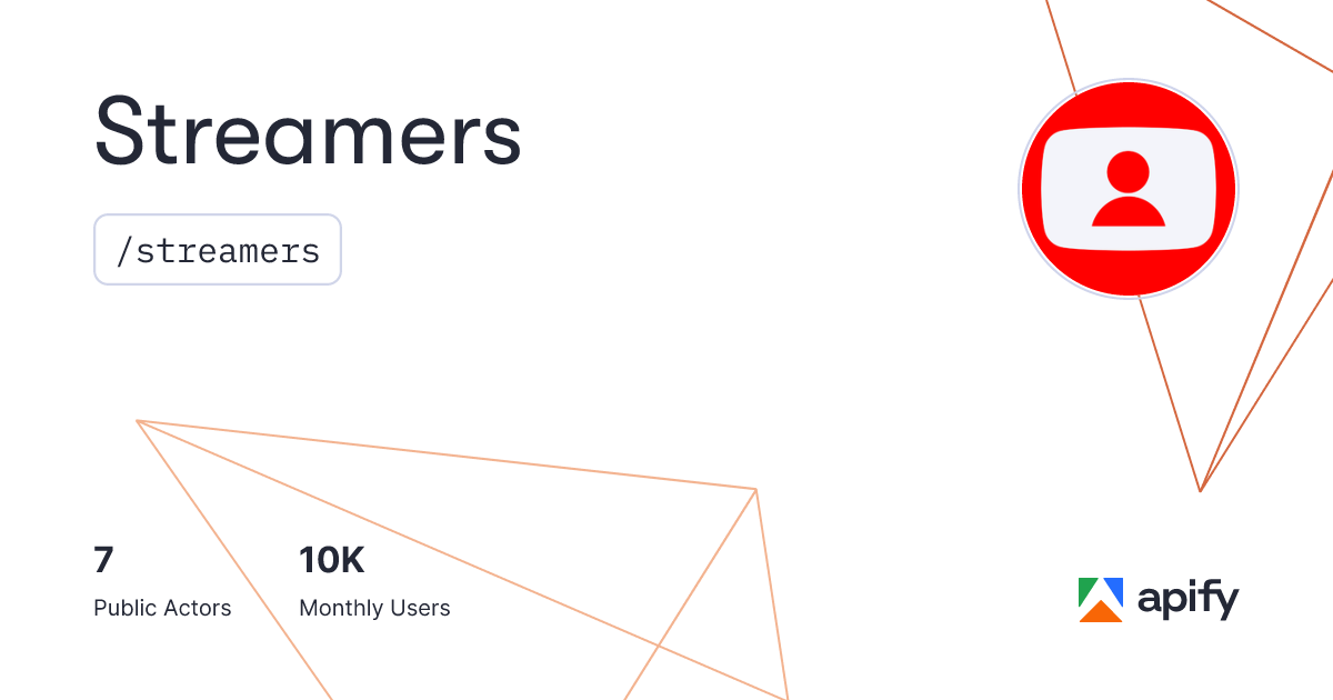 Streamers (streamers) · Apify