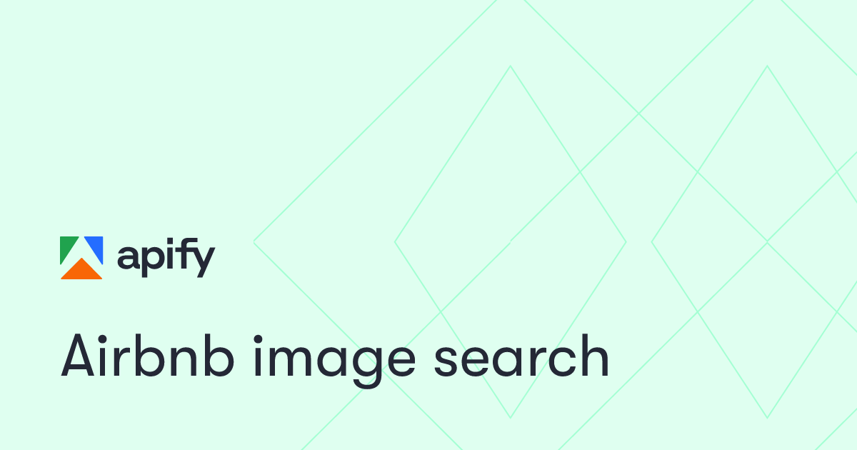 Airbnb image search · Apify