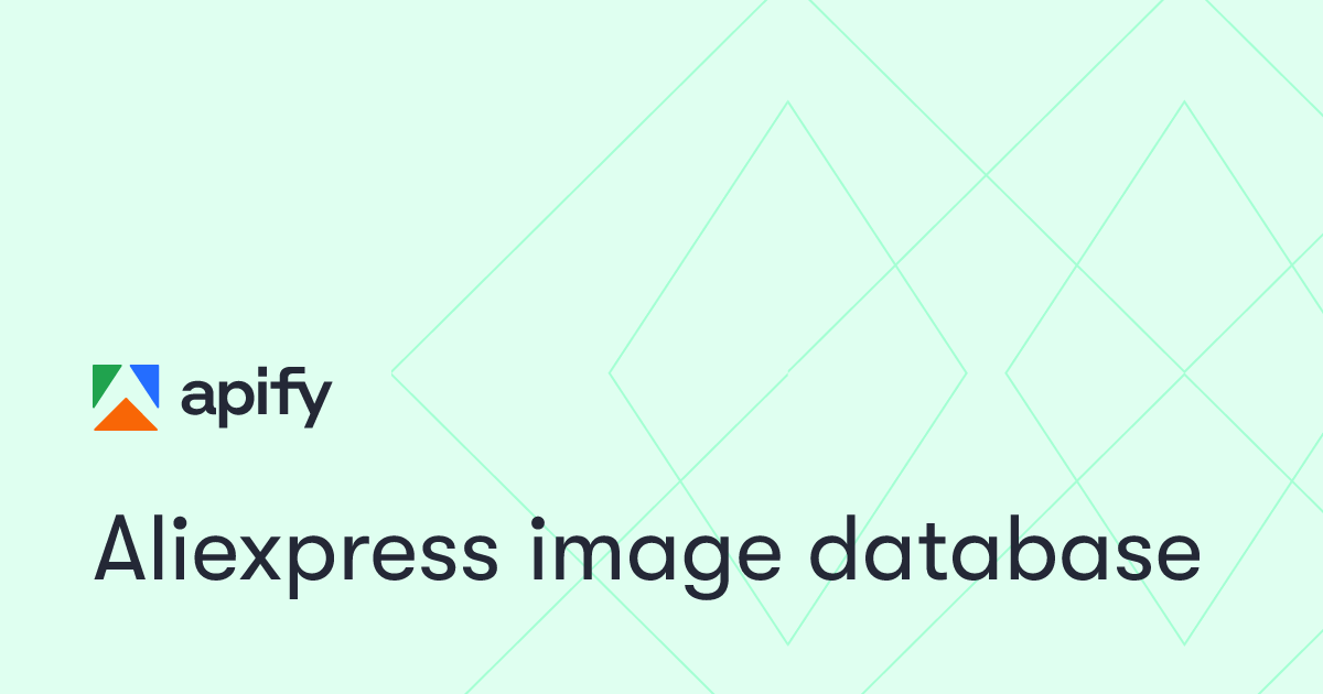 Aliexpress image database · Apify