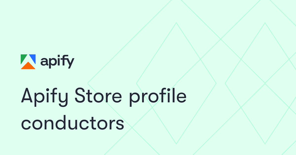 Apify Store profile conductors · Apify