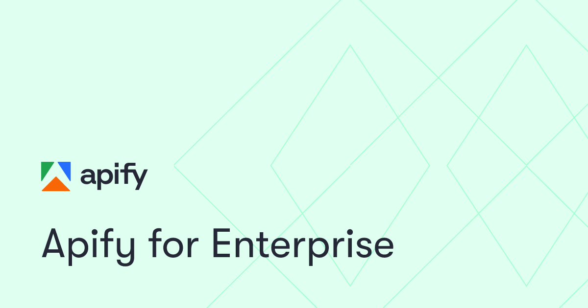 Apify for Enterprise · Apify