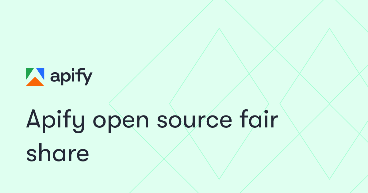 Apify open source fair share · Apify