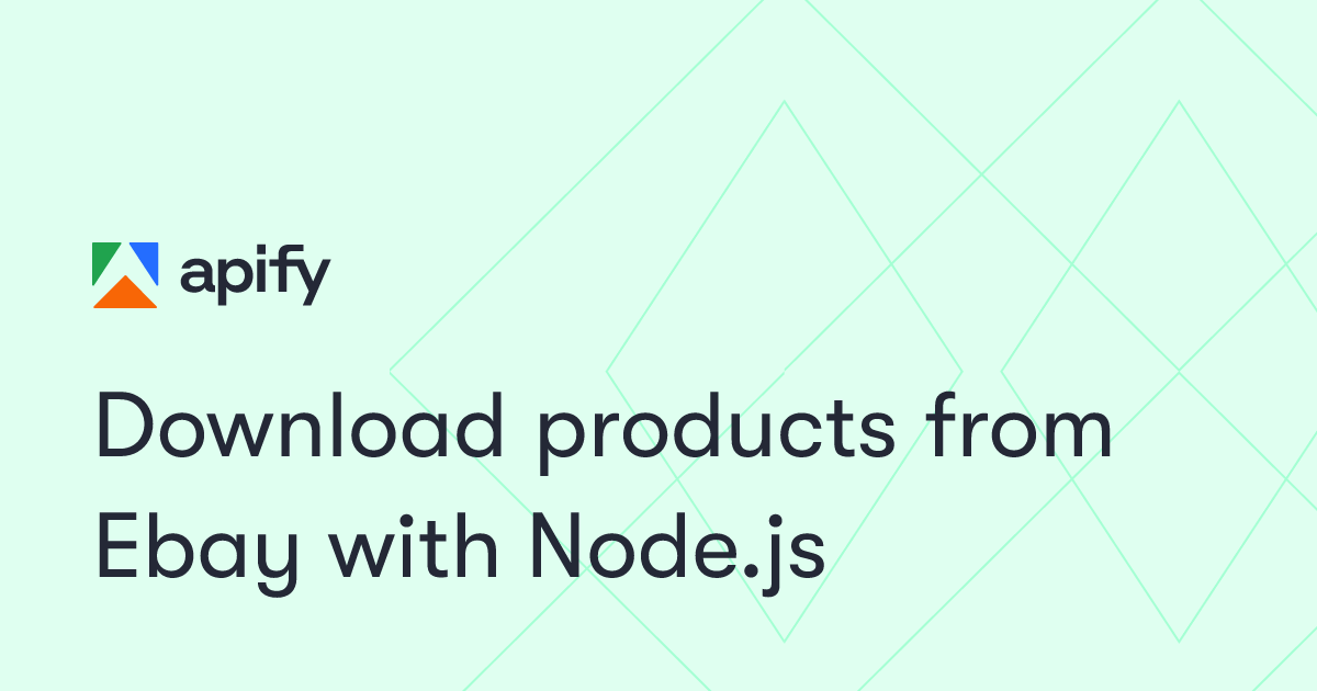 Download products from Ebay with Node.js · Apify