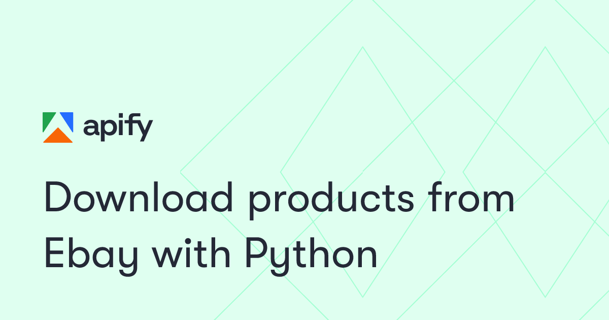 Download products from Ebay with Python · Apify