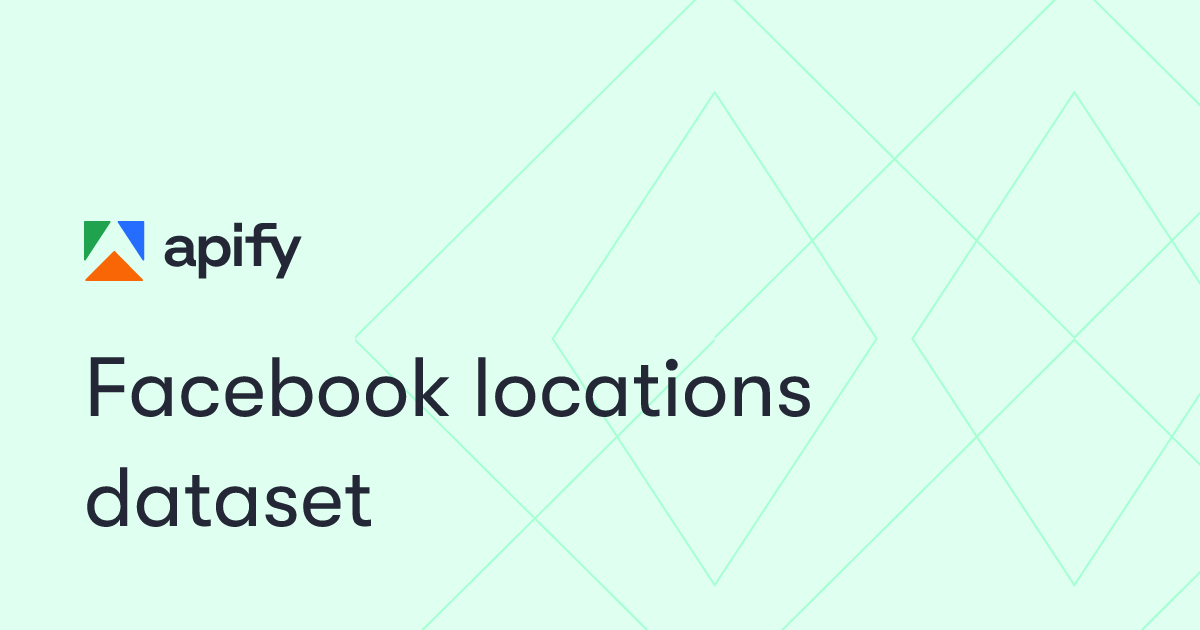 Facebook locations dataset · Apify