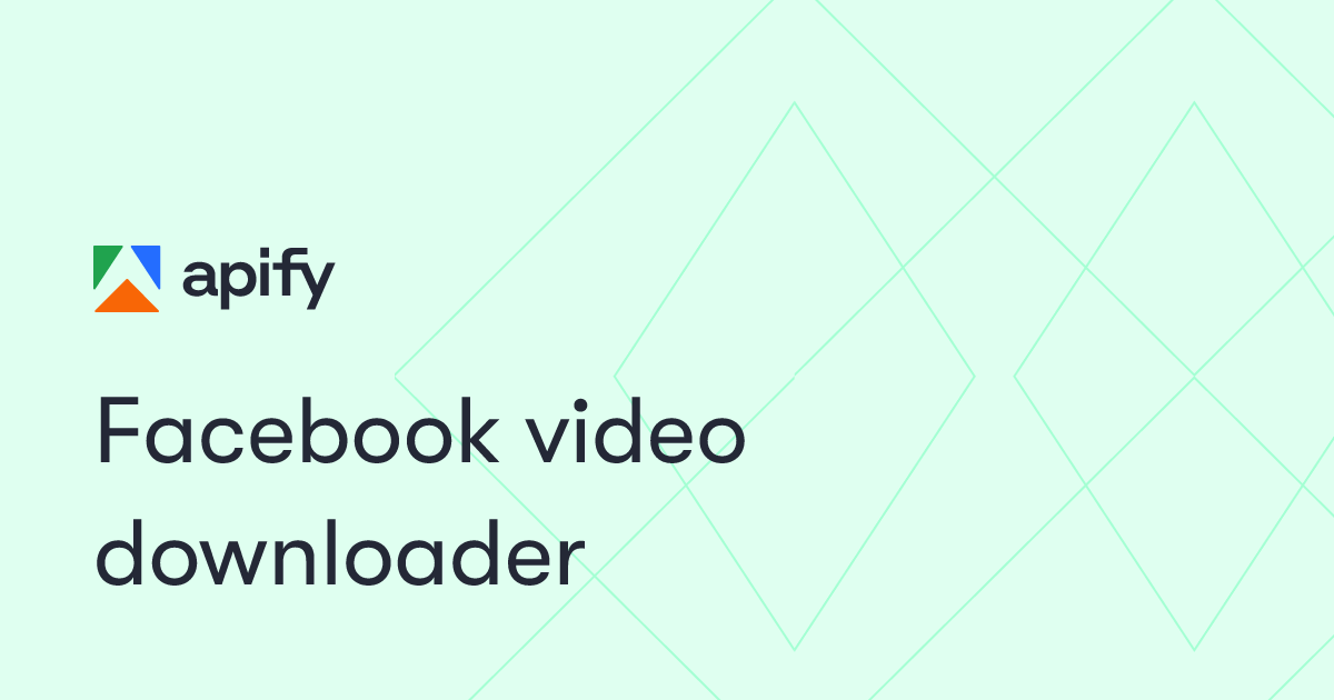 Facebook video downloader · Apify