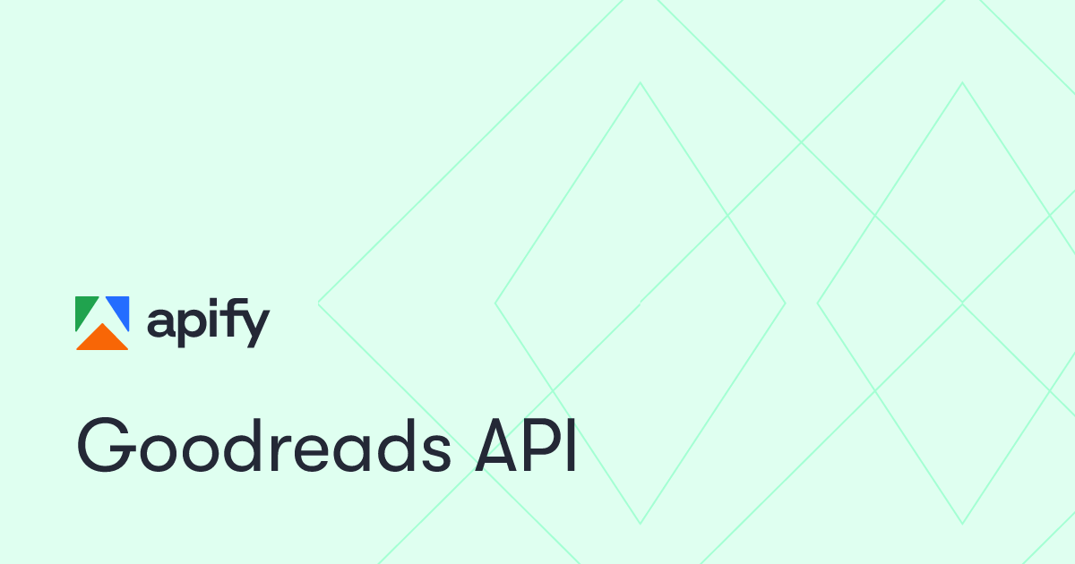Goodreads API · Apify