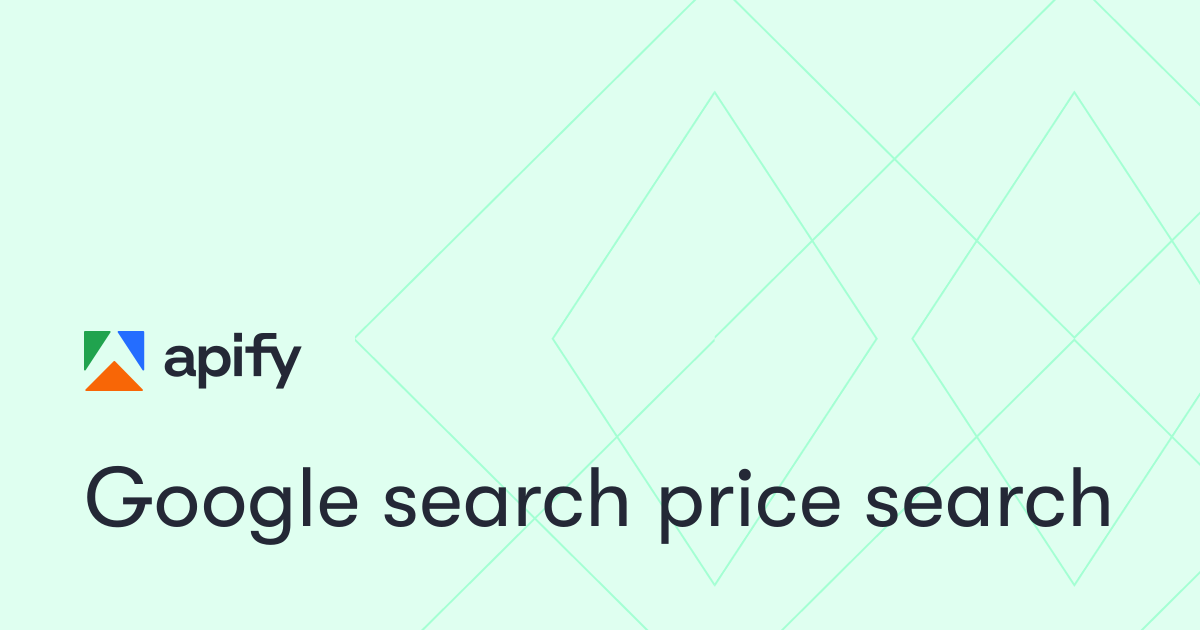 Google search price search · Apify