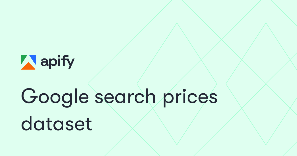 Google search prices dataset · Apify