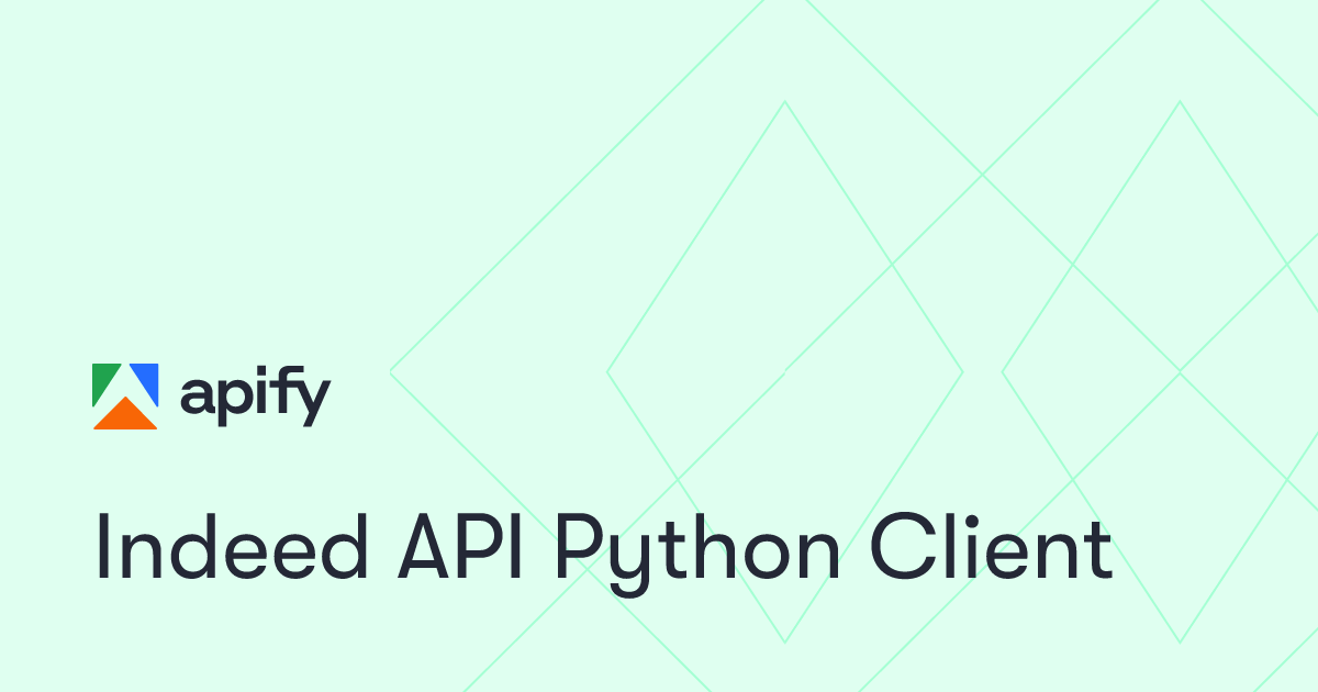 Indeed API Python Client · Apify