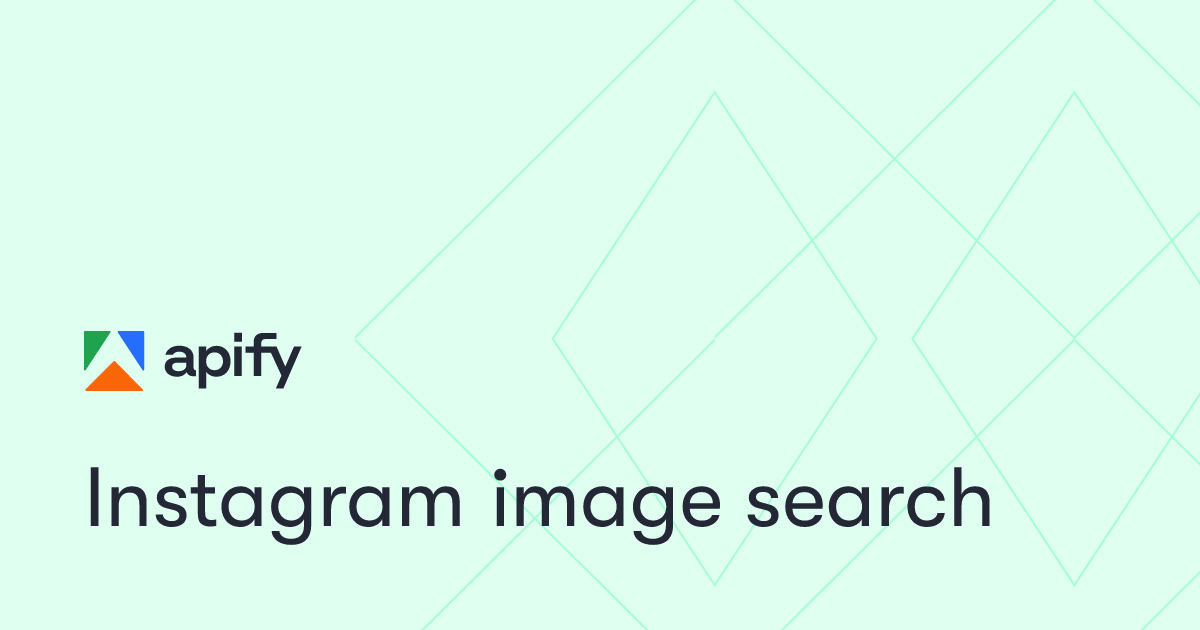 Instagram image search · Apify