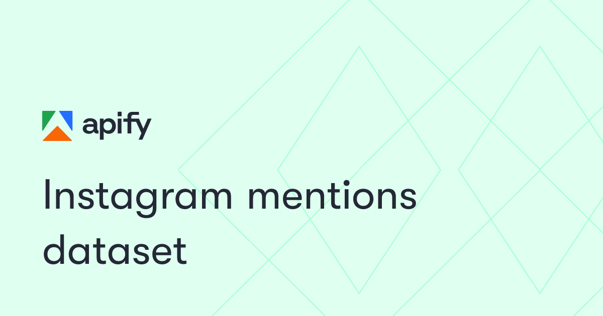 Instagram mentions dataset · Apify