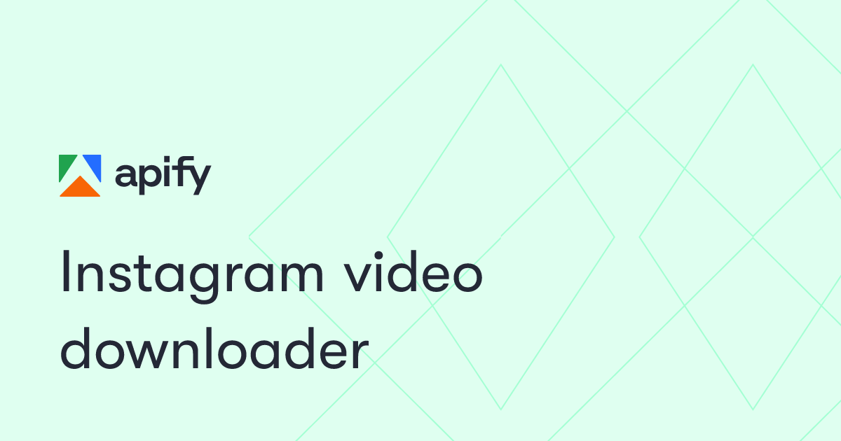 Instagram video downloader · Apify