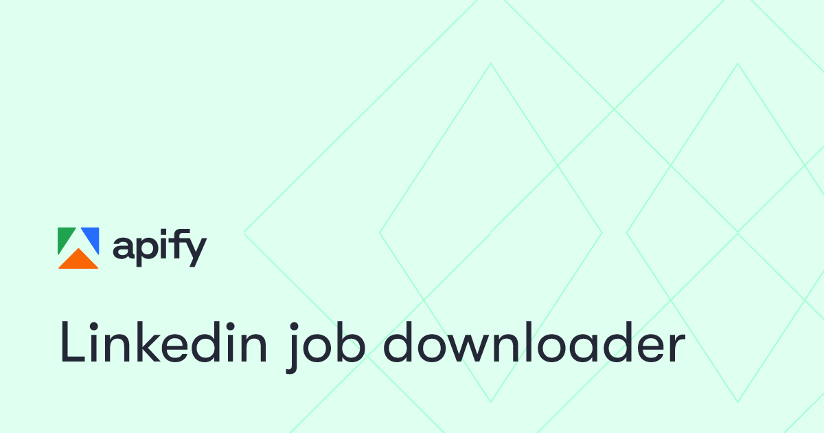 Linkedin job downloader · Apify