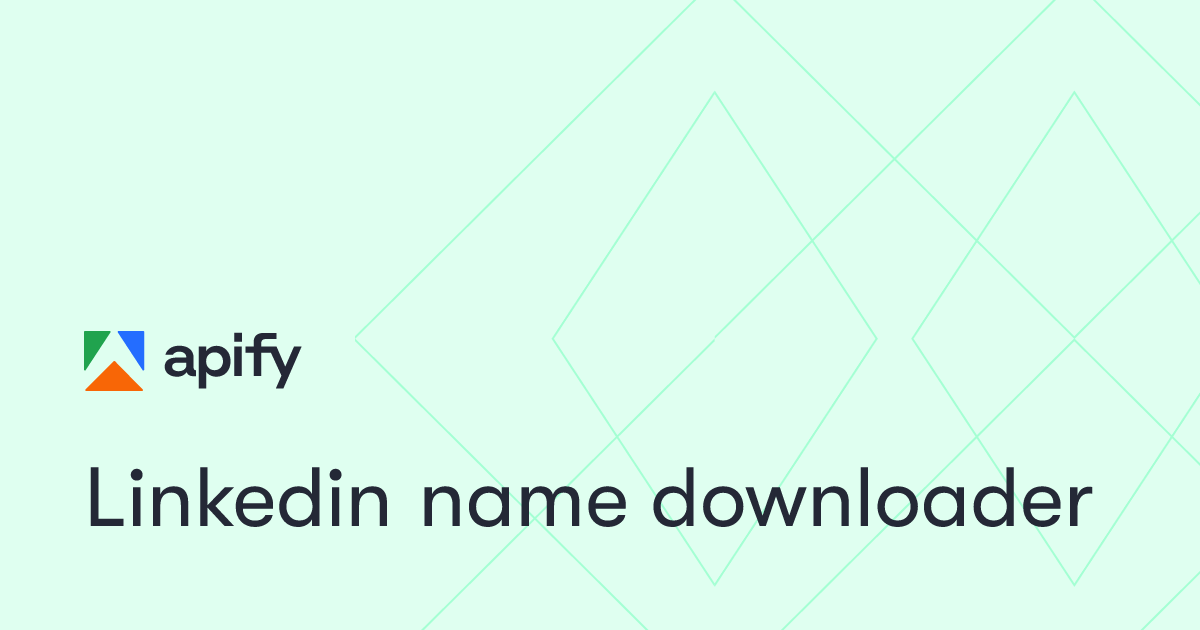 Linkedin name downloader · Apify