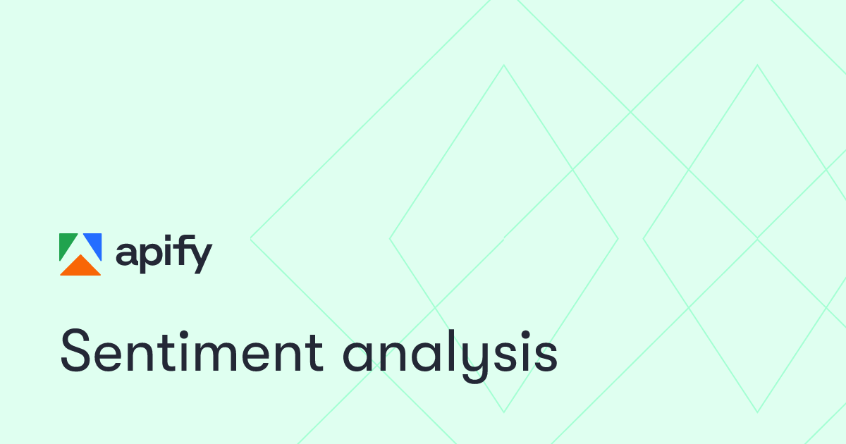 Sentiment analysis · Apify