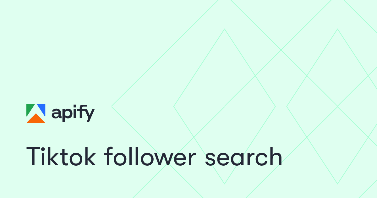 Tiktok follower search · Apify