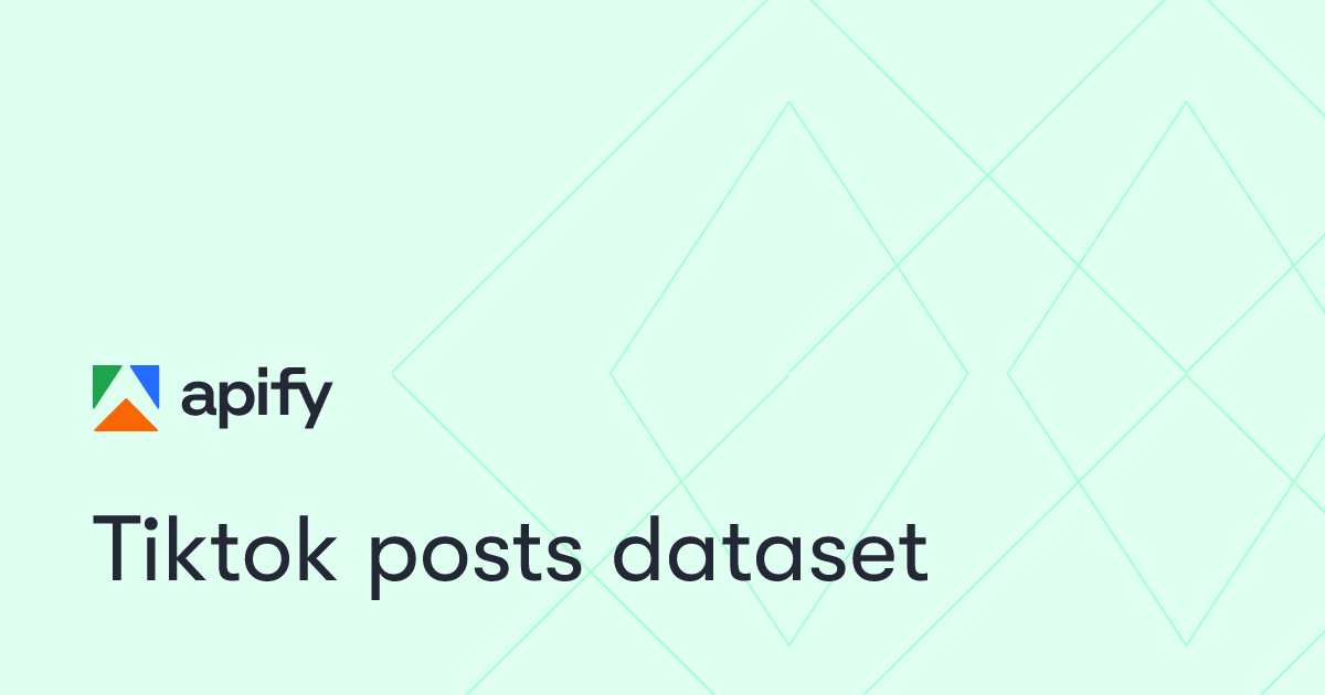 Tiktok posts dataset · Apify